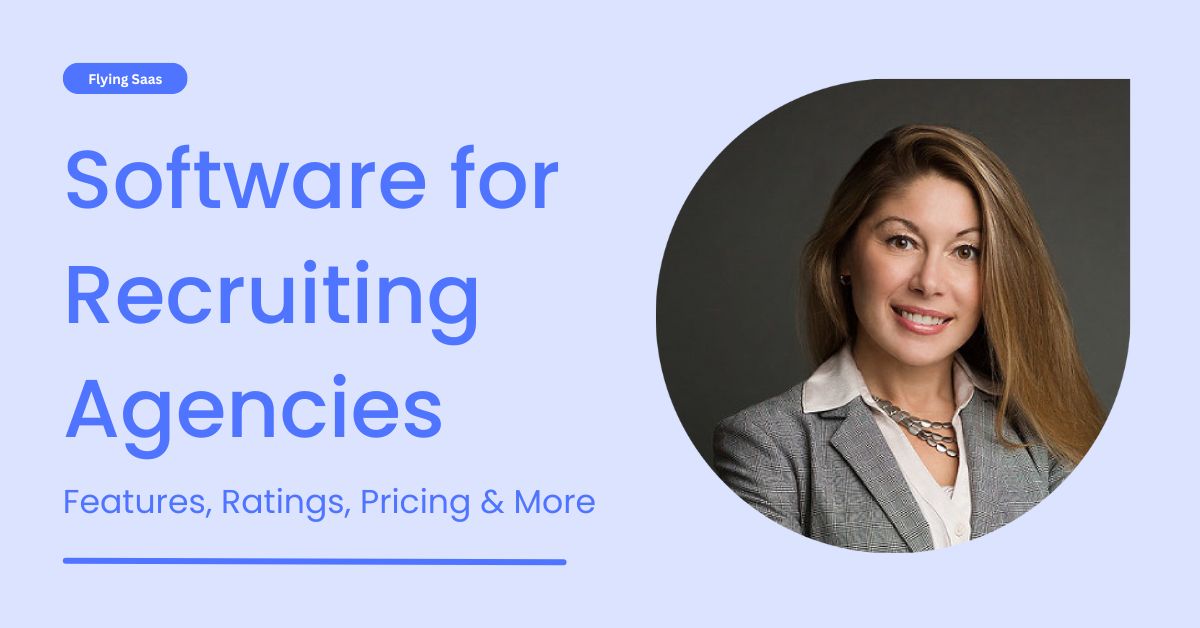 10 Best Software for Recruitment Agencies in 2024 - Recruiting Folks